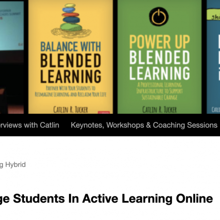 8 Ideas Designed to Engage Students in Active Online Learning ...