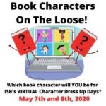 Book Character Dress Up and our Virtual Assemblies